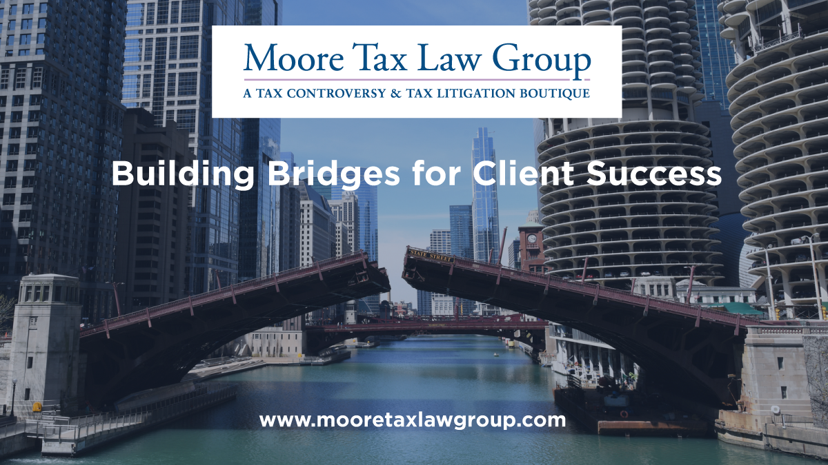 Moore Tax Law Group - A Tax Controversy and Tax Litigation Boutique